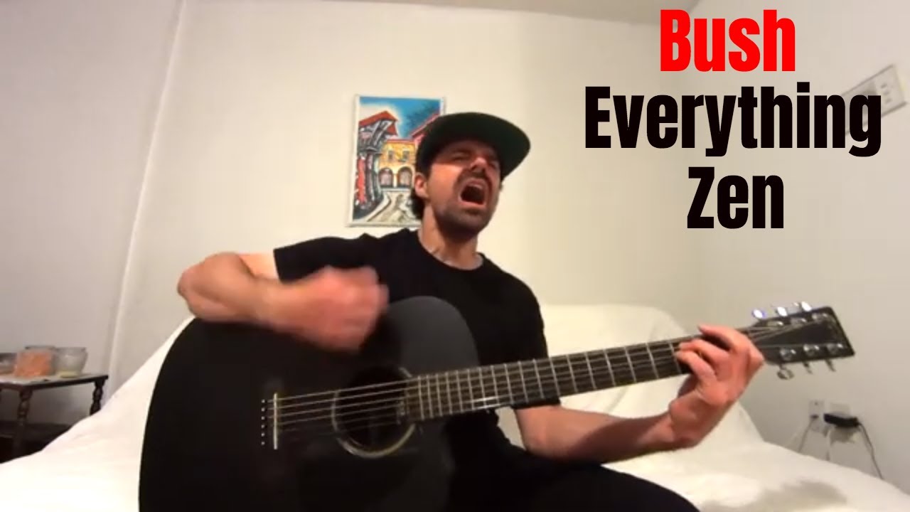 Everything Zen - Bush [Acoustic Cover by Joel Goguen] - YouTube