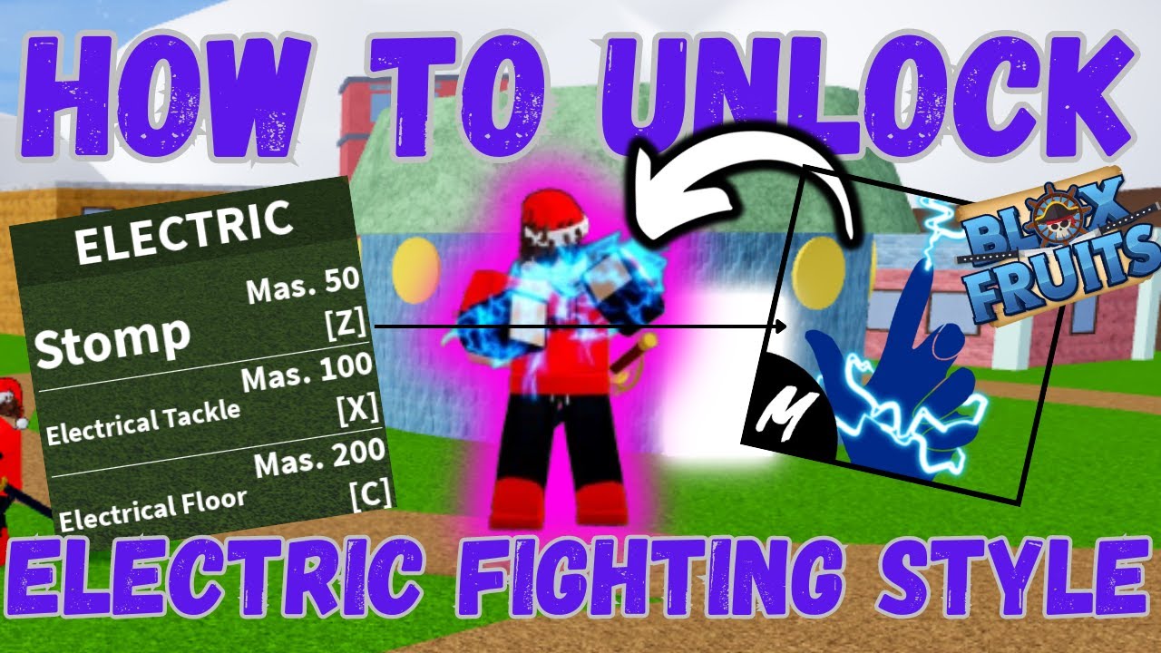 Unlocking ELECTRIC FIGHTING Style + Gameplay Showcase! [Blox Fruits ...