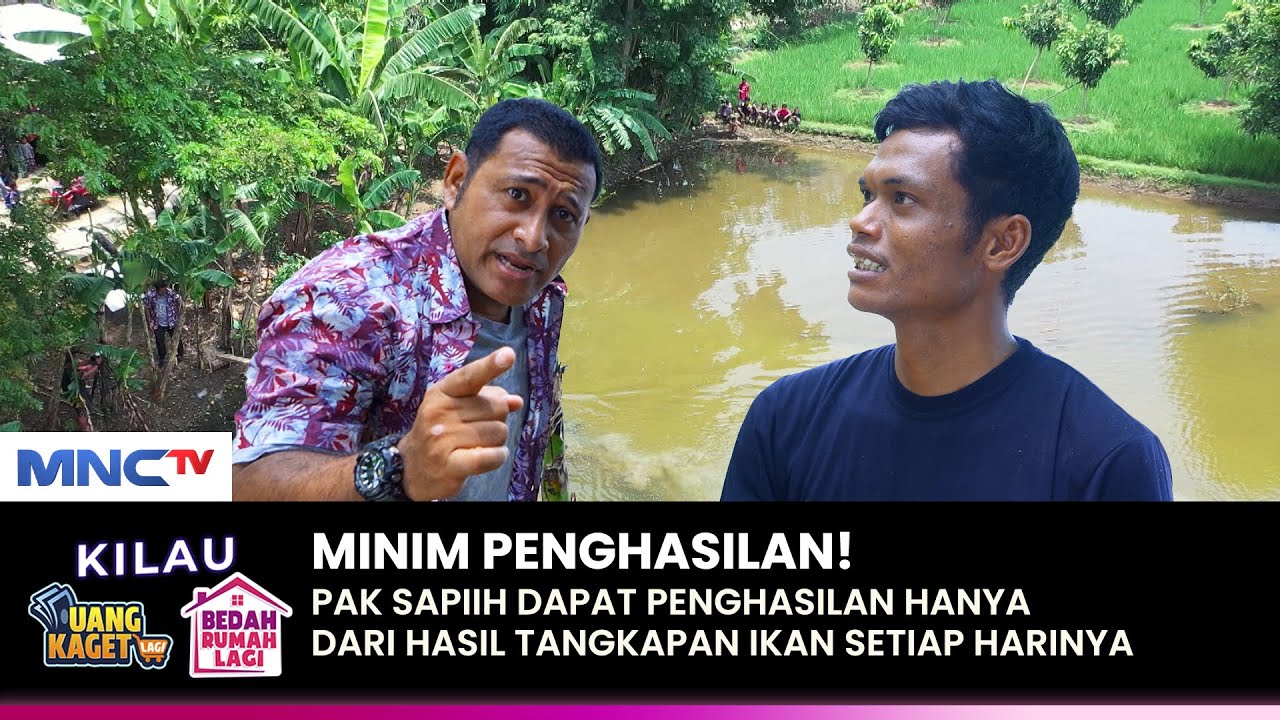 MINIM PENGHASILAN! Bapak Sapiih Seorang Pencari Ikan | KILAU UANG KAGET ...