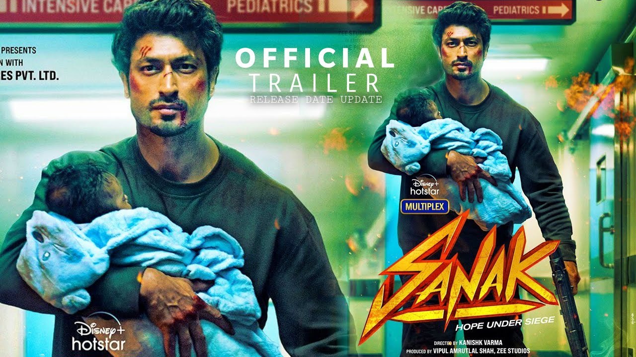Sanak Official Trailer & Release Date Update,Vidyut Jamwal, Sanak Movie ...
