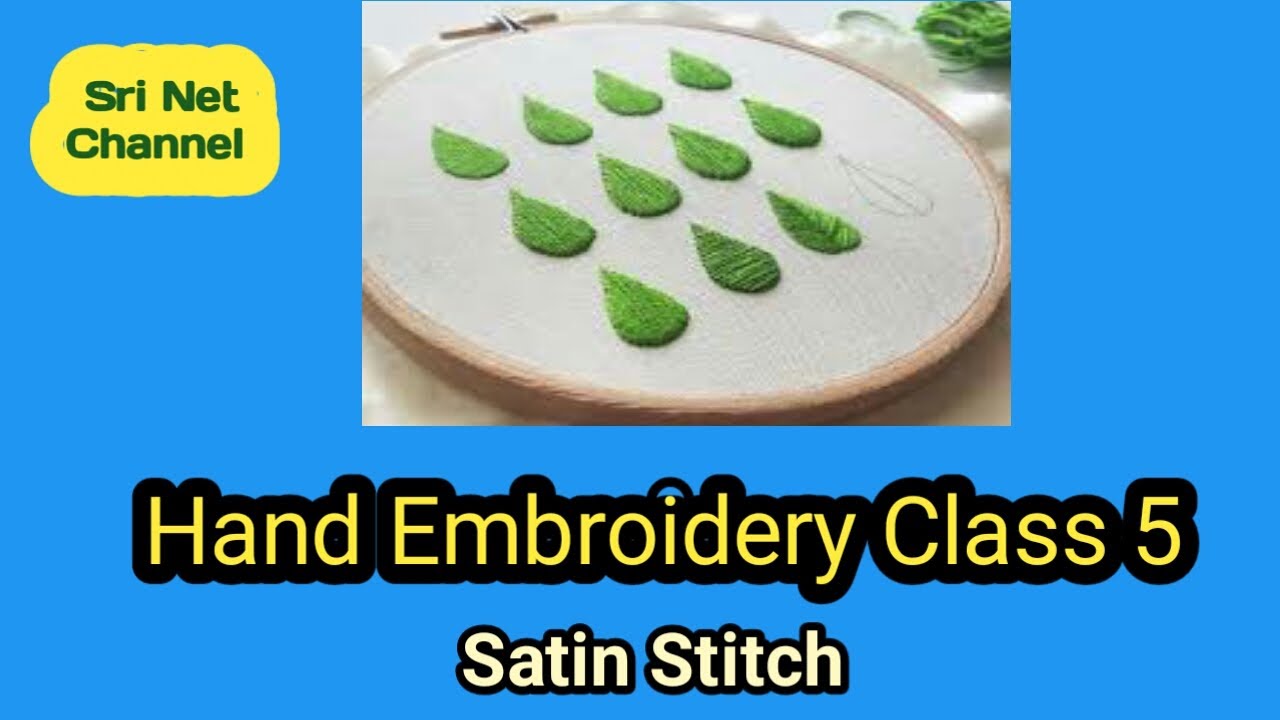 hand embroidery class for beginners | hand embroidery class 5 - YouTube