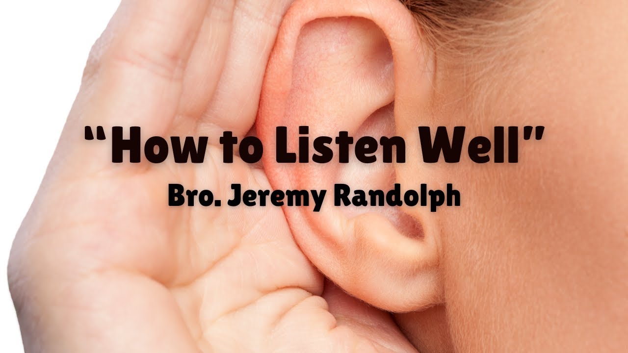 How to Listen Well - YouTube