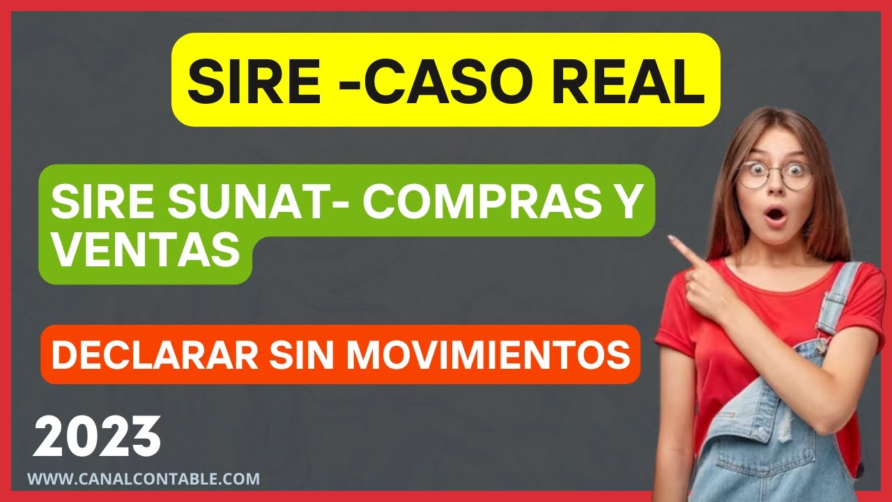 🔴SIRE - SUNAT OCTUBRE 2023 COMO declarar - Registro de COMPRAS Y VENTAS Operaciones SIN ...