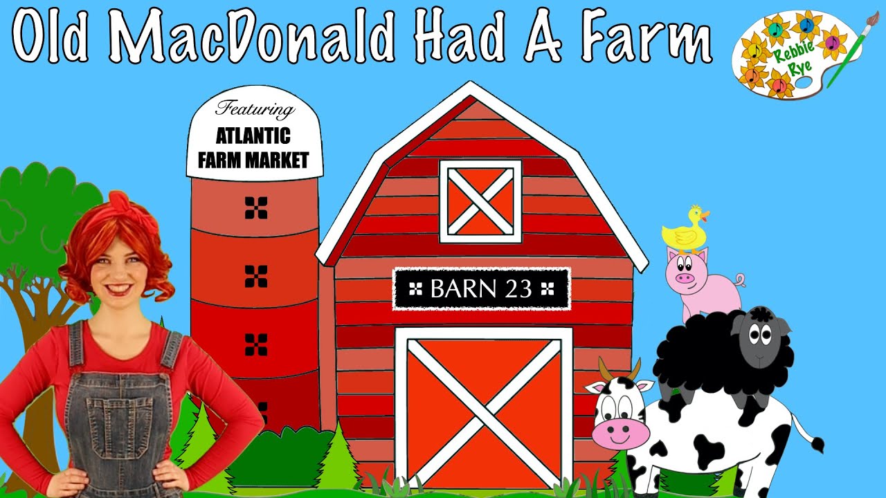 Old MacDonald Had A Farm by Rebbie Rye - YouTube