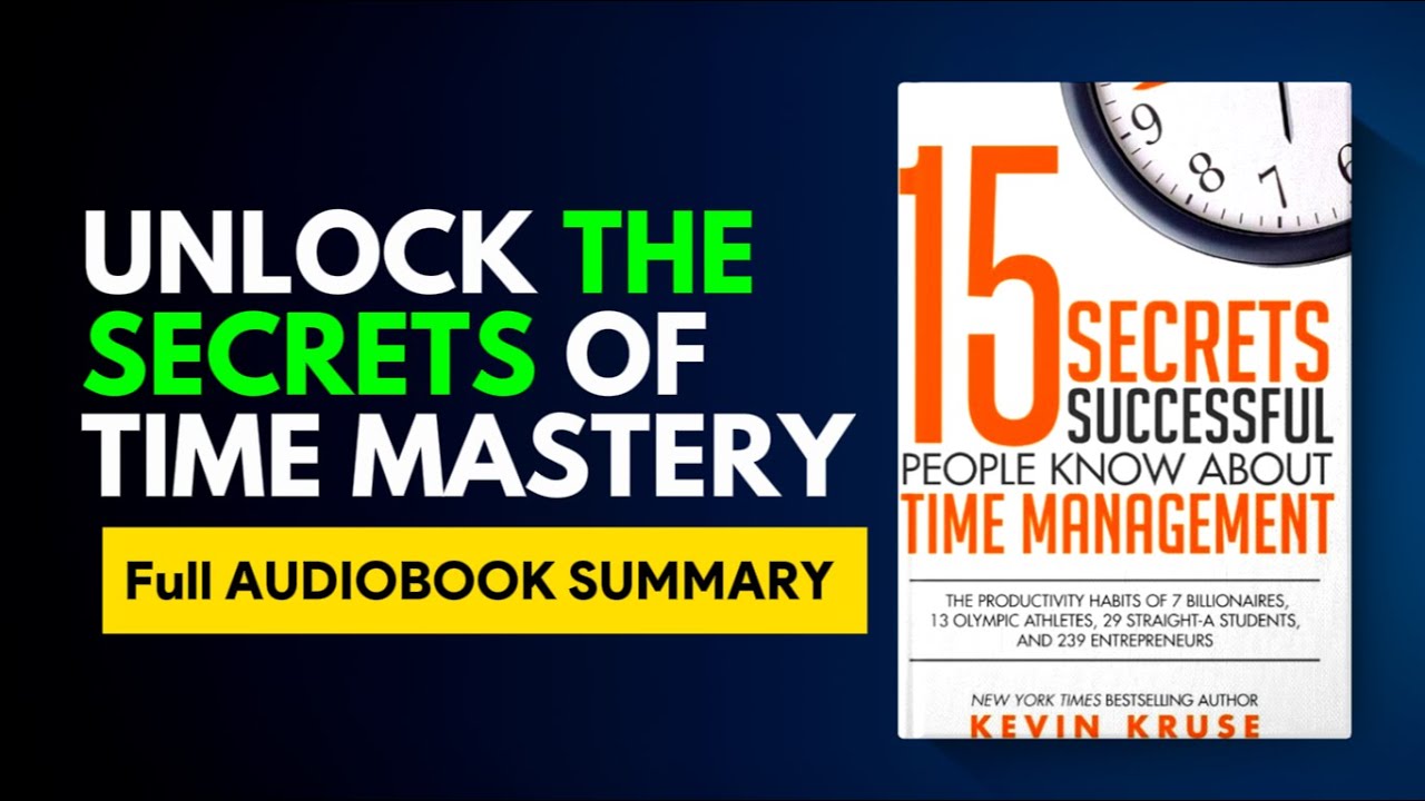 Proven Time Tactics: 15 Secrets Successful People Know About Time ...