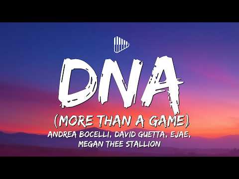 Andrea Bocelli, David Guetta, EJAE, Megan Thee Stallion - DNA (Lyrics) - FIFA World Cup 2026