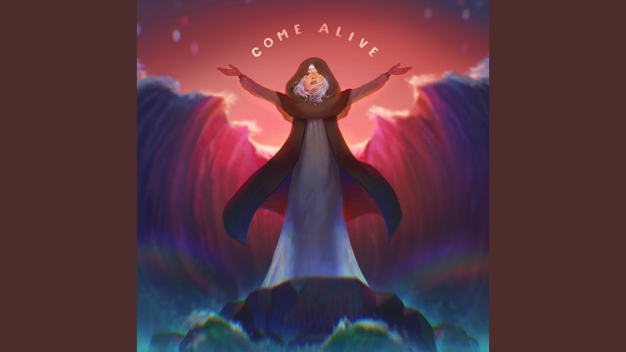 Come Alive - YouTube Music