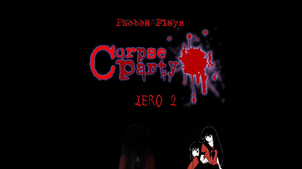 Corpse party zero [2] -Anatomical Model #LetsGrowTogether - YouTube