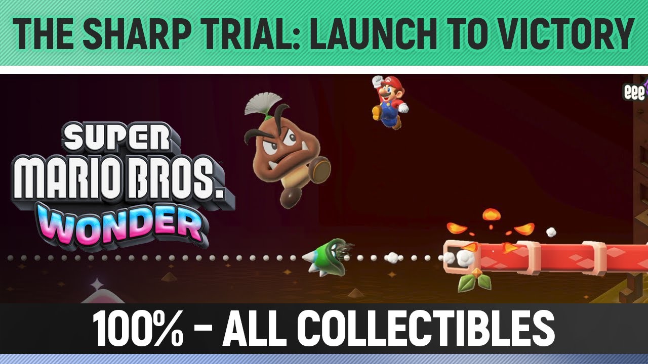 Super Mario Bros. Wonder - The Sharp Trial: Launch to Victory - 100% ...