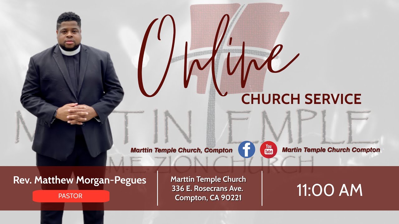 Martin Temple Church, Compton Morning Worship Service | 8.8.2020 - YouTube