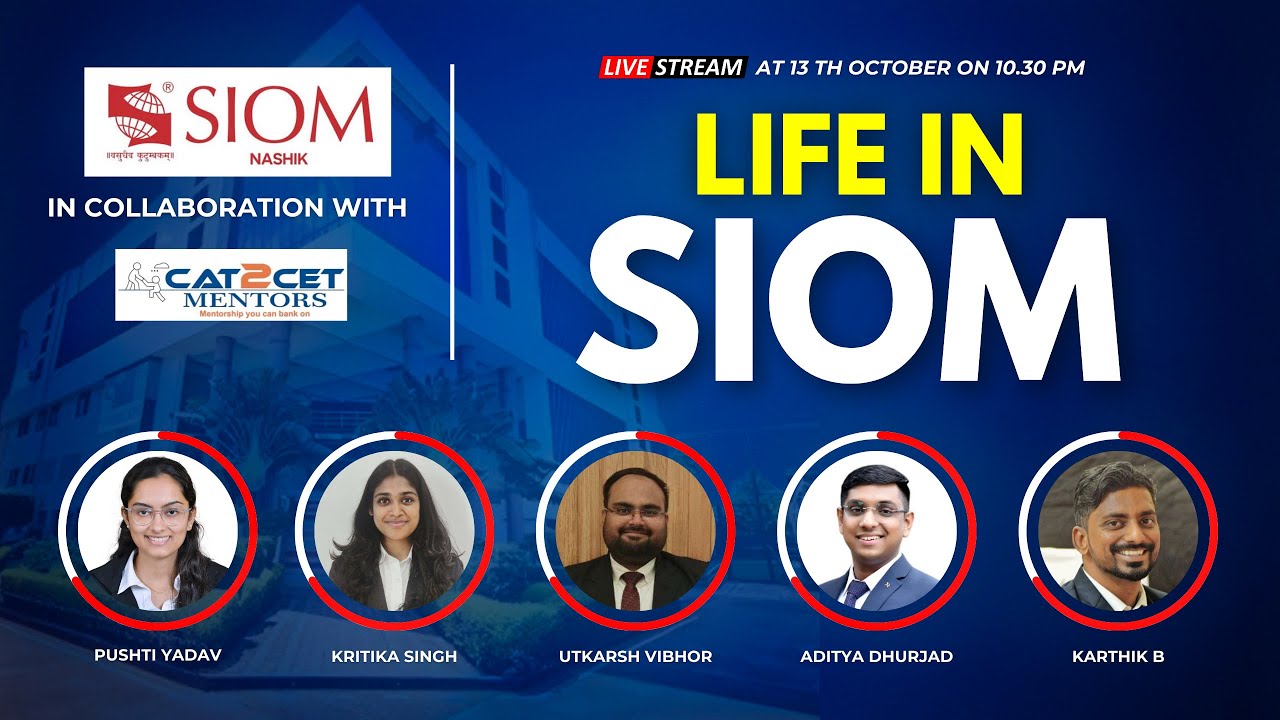 Life in SIOM | Why MBA from SIOM is a better Choice for MBA Students ...