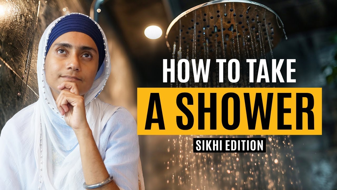 How Do Sikhs Take Shower | Q&A | Bibi Gurprit Kaur - YouTube