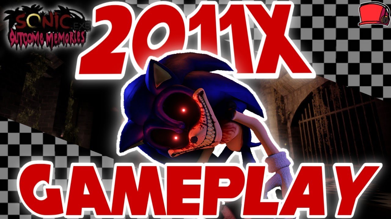 Sonic.EXE Outcome Memories | 2011X Gameplay Showcase | Roblox Sonic.EXE ...
