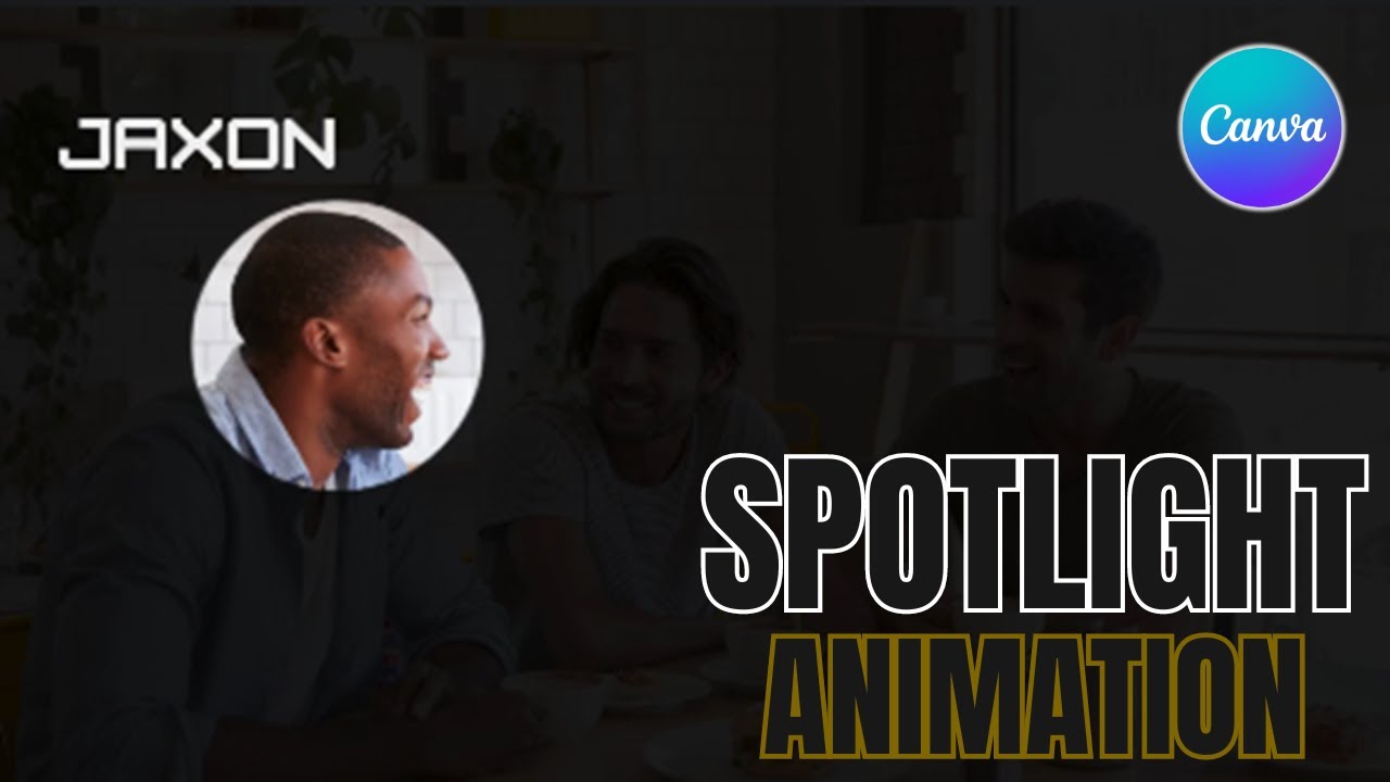How To Make Spotlight Animation Effect In Canva | Canva Animation Video ...