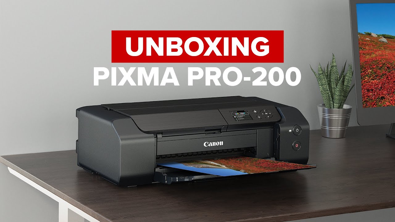 Unboxing PIXMA PRO-200 - Professional Photo Printer with Panorama Size ...