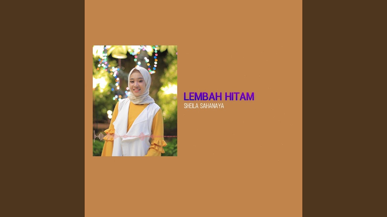 Lembah Hitam - YouTube
