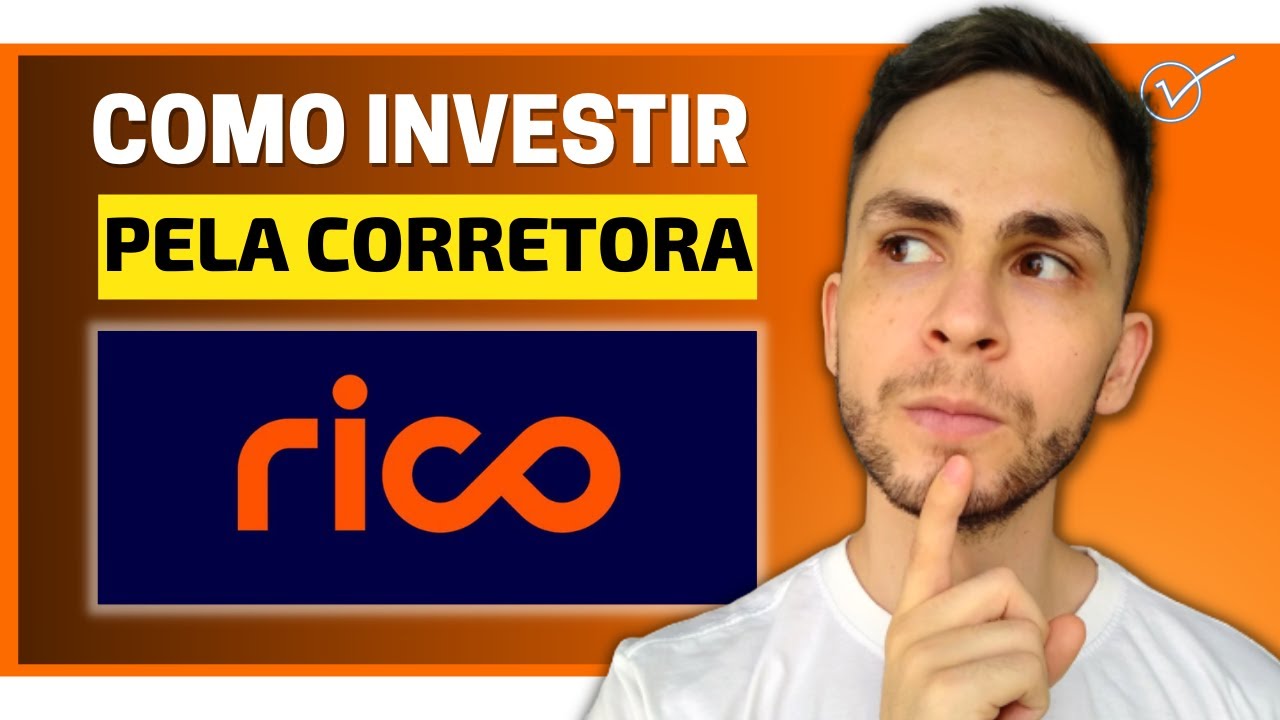 COMO INVESTIR PELA CORRETORA RICO NA PRÁTICA: Tutorial completo do tour ...