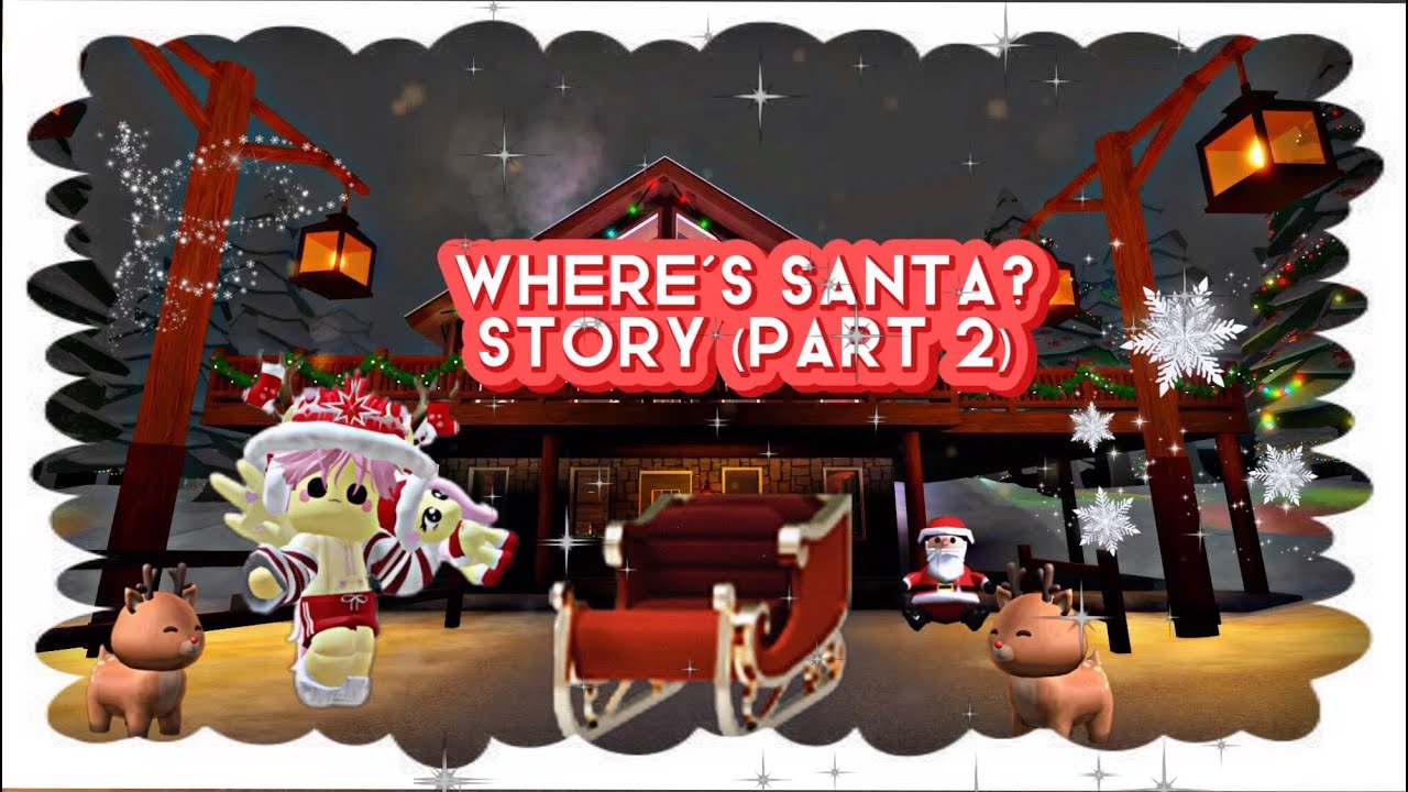 Where's Santa? Story Game [Part 2] - YouTube