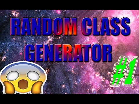 RANDOM CLASS GENERATOR #1!!!!! - YouTube