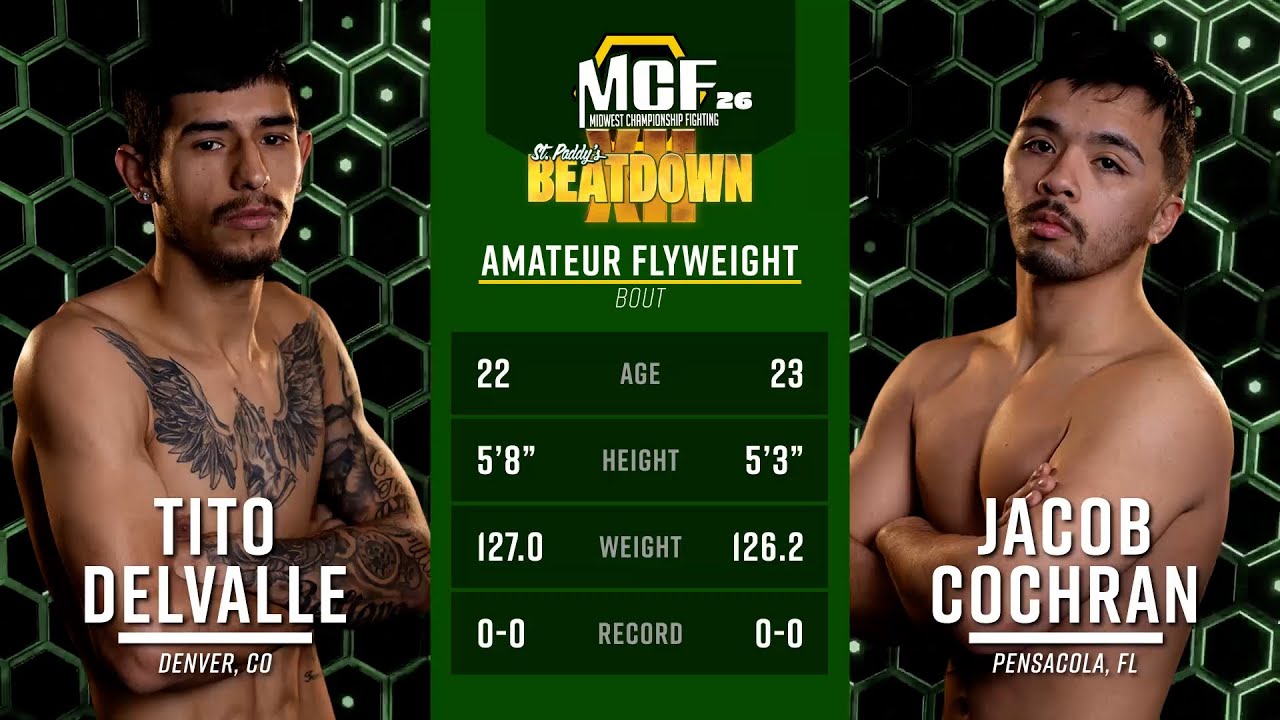 MCF 26 | Tito Delvalle vs Jacob Cochran - YouTube