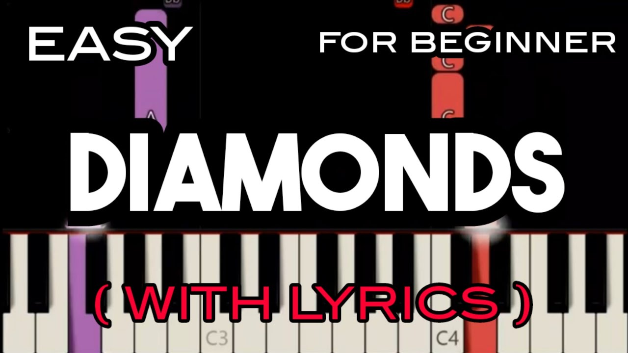 DIAMONDS ( LYRICS ) - RIHANNA | SLOW & EASY PIANO - YouTube