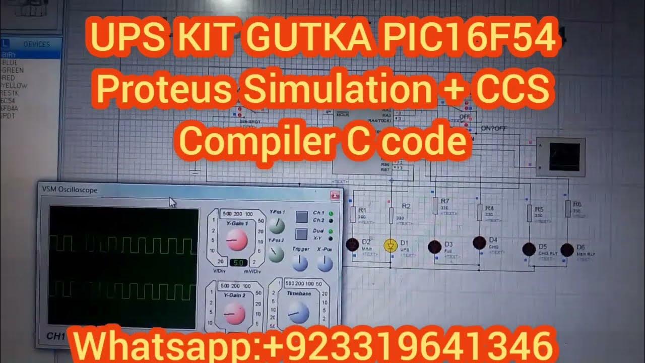 UPS Gutka Kit PIC16F54 Proteus Simulation CCS Compiler C Code Available - YouTube