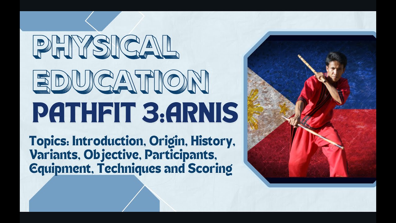 PATHFit 3: ARNIS - YouTube