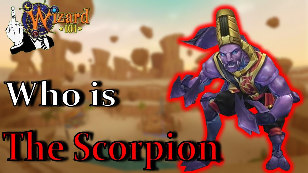 Wizard101 Character Profile: The Scorpion - YouTube