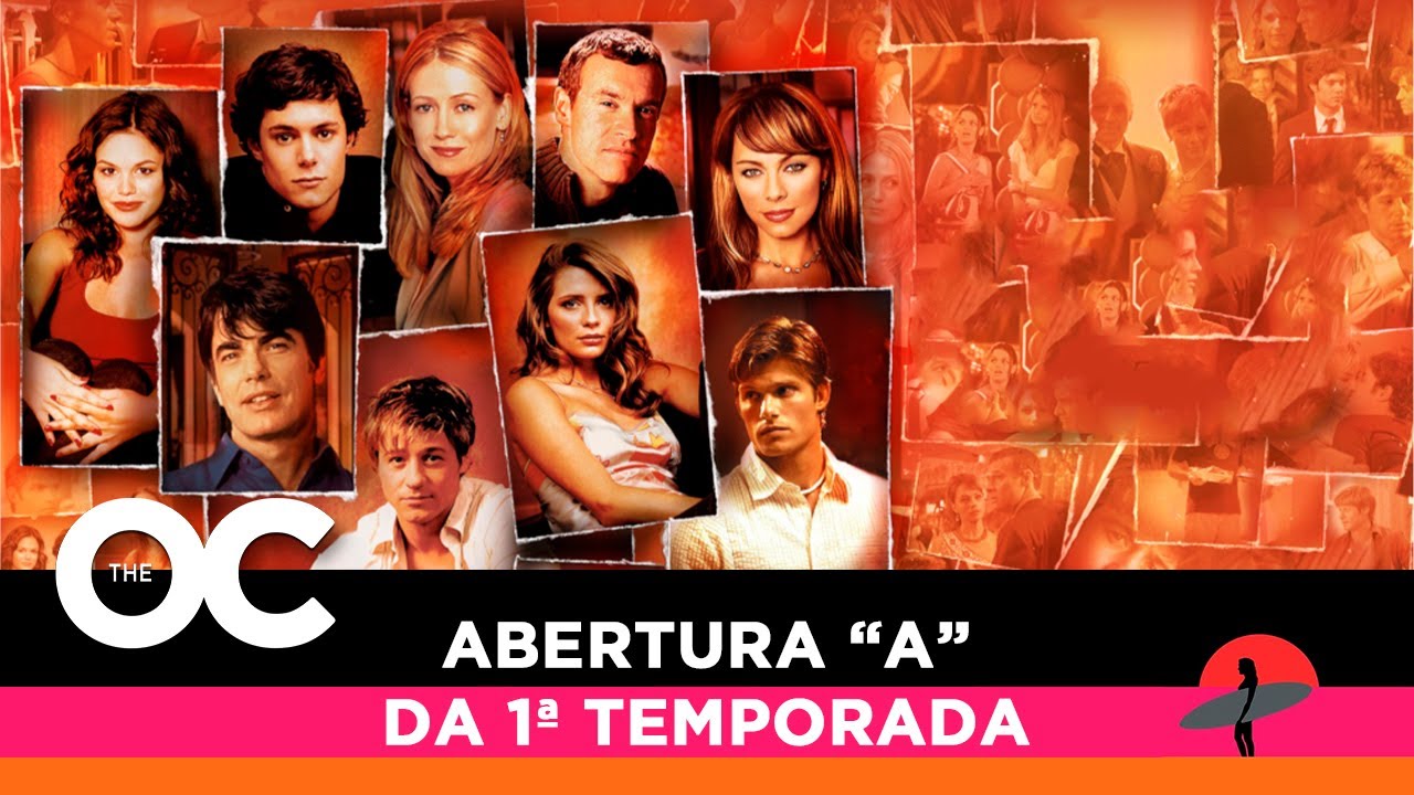 The O.C. - Abertura "A" da 1ª Temporada - YouTube