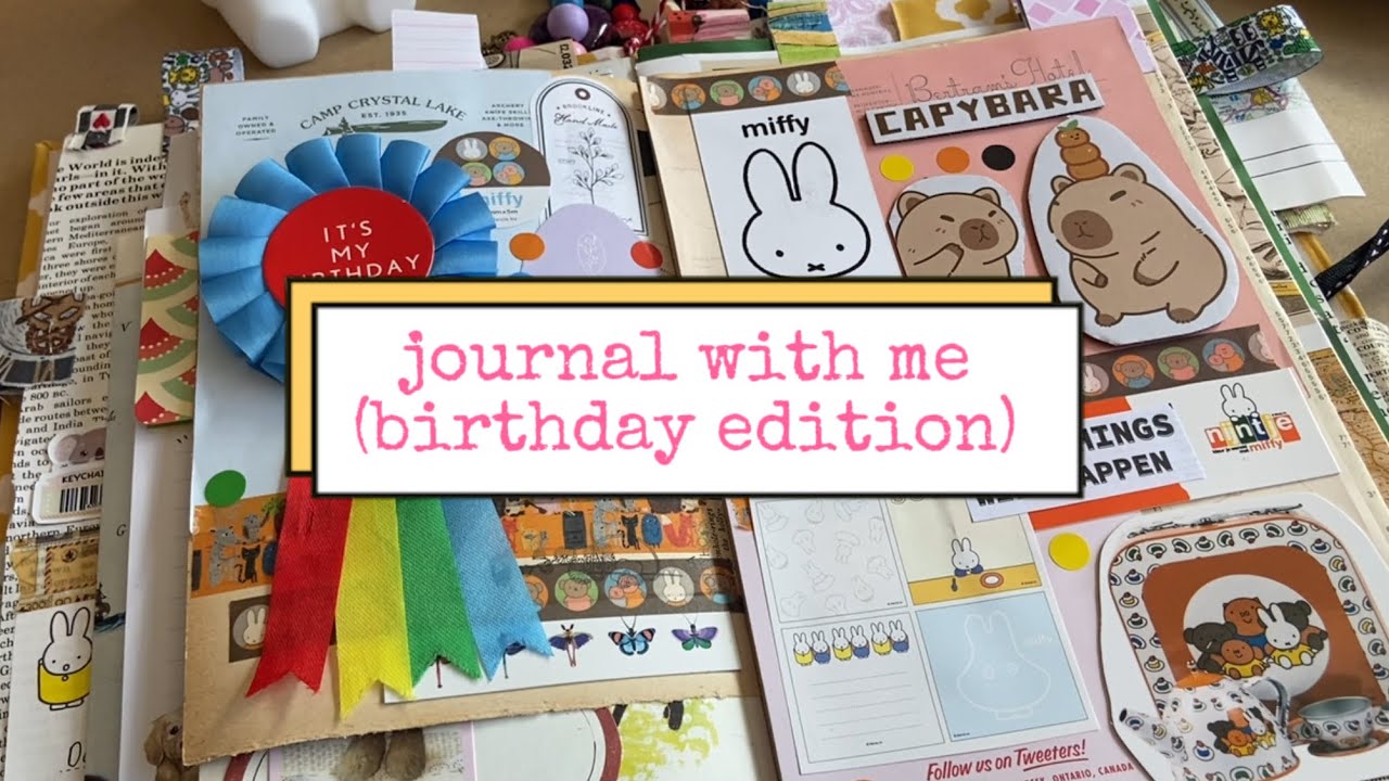 journal with me | birthday edition | how I journal - YouTube