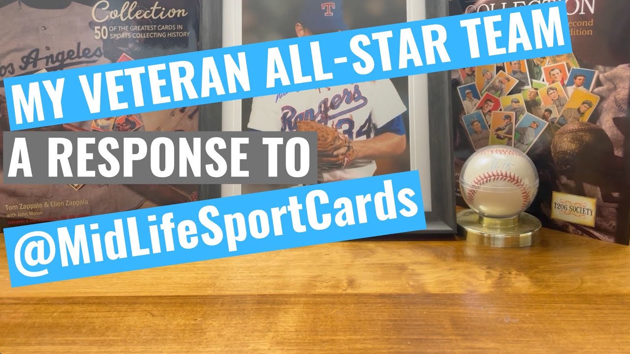 My Veteran All-Star Team, A Response to @MidLifeCards - YouTube