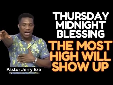 Pastor Jerry Eze-MIDNIGHT PROPHETIC PRAYER -THE MOST HIGH WILL SHOW UP-Streams of Joy NSPPD MAY ...