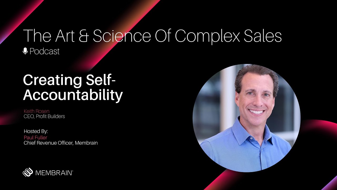 Creating Self accountability with Keith Rosen - YouTube