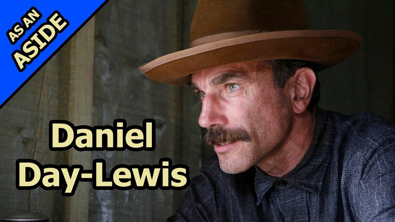 How The Legend Of Daniel Day-Lewis Was Created - YouTube