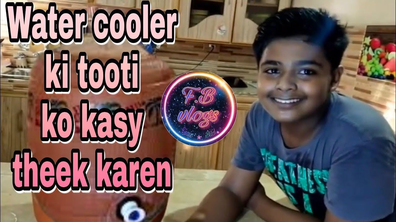 Water Cooler ki tooti ko k sy theek karein 💐 desi jugaar |Sam jutt ...
