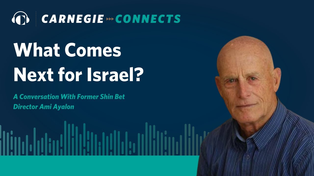 What Comes Next for Israel? A Conversation With Former Shin Bet Director Ami Ayalon - YouTube