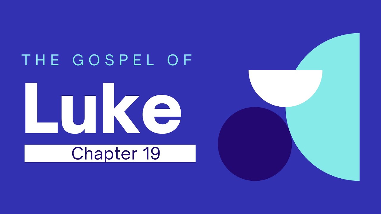Wednesday Bible Study | Luke Chapter 19 - YouTube