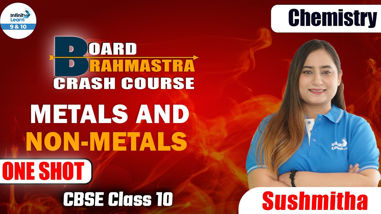Metals and Non-Metals in One Shot | Complete Chapter | Class 10th ...