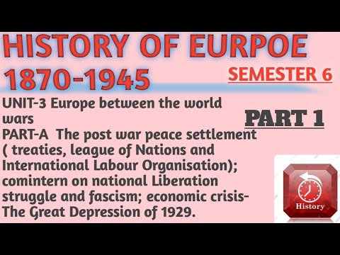 HISTORY OF EURPOE 1870-1945/UNIT-3 Europe between the world wars /SUB ...