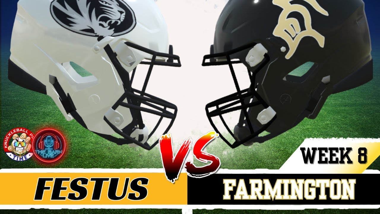 Festus Tigers vs Farmington Knights - YouTube