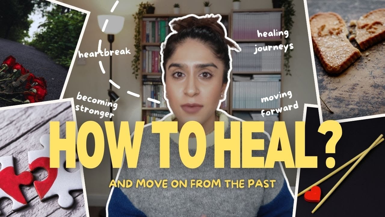 How to heal and move on from the past? BEST advice on healing! - YouTube
