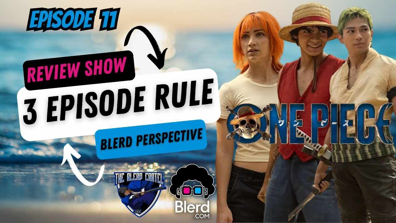 3 Episode Rule: One Piece Live Action Review - YouTube