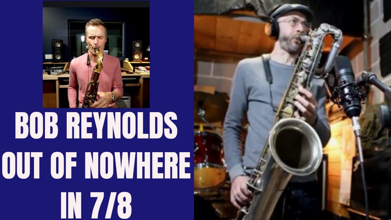 Bob Reynolds solo transcription on "Out of nowhere in 7/8" - Fabrizio D ...