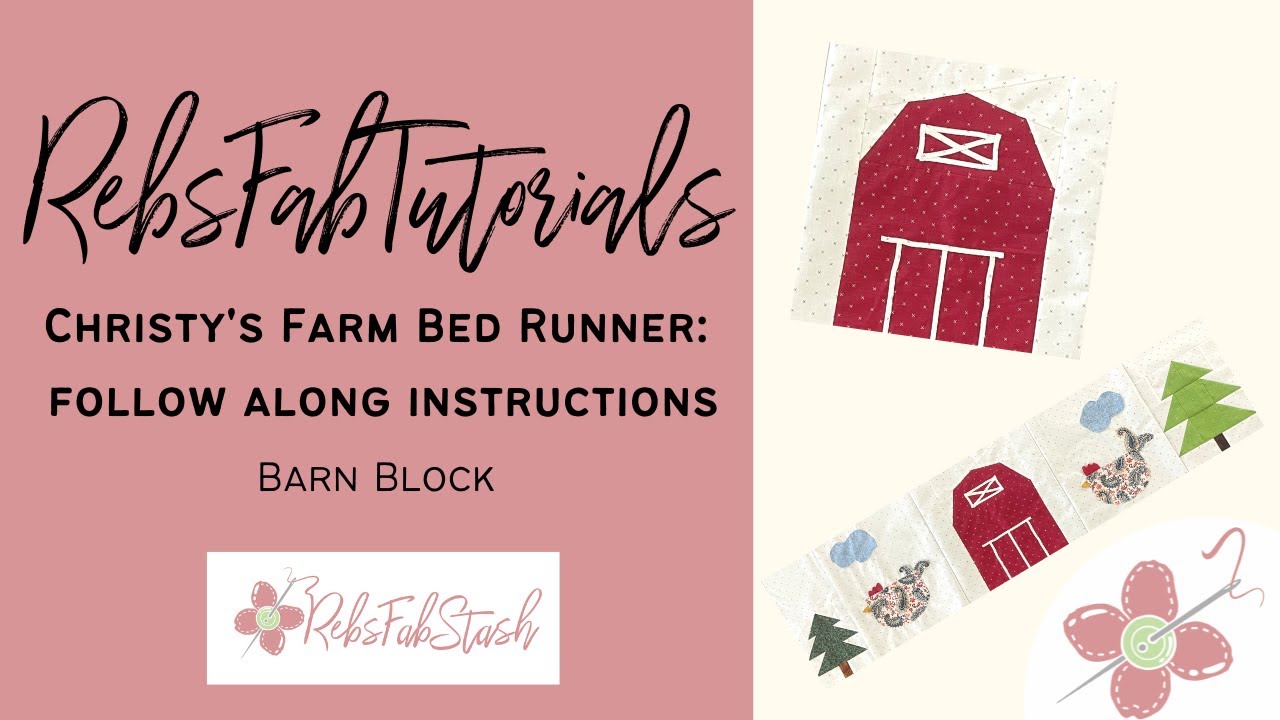 Paper Pieced Barn Block Tutorial | December Stash Box - Christy's Farm ...