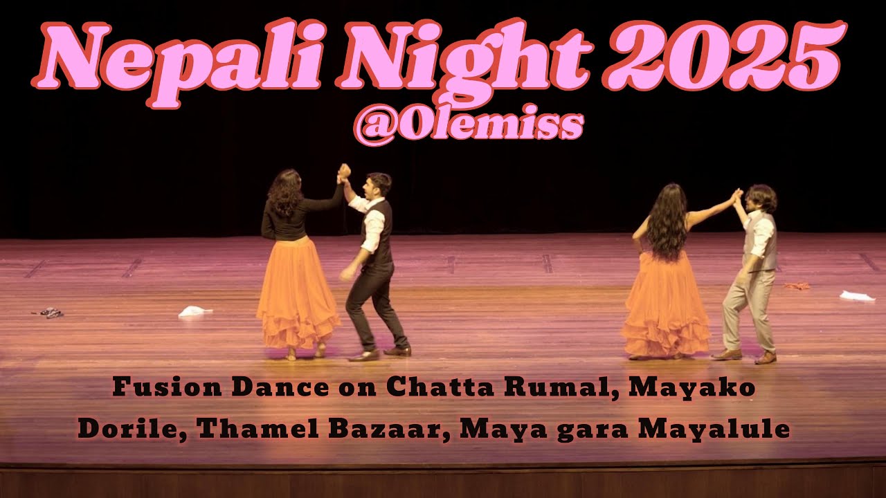 Nepali Fusion Dance performed at Nepali Night 2025 || NepsaOlemiss ...