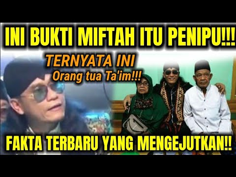 MIFTAH TERBUKTI PENIPU!!! DASAR GAK TAU MALU!!! INI FAKTA YANG ...