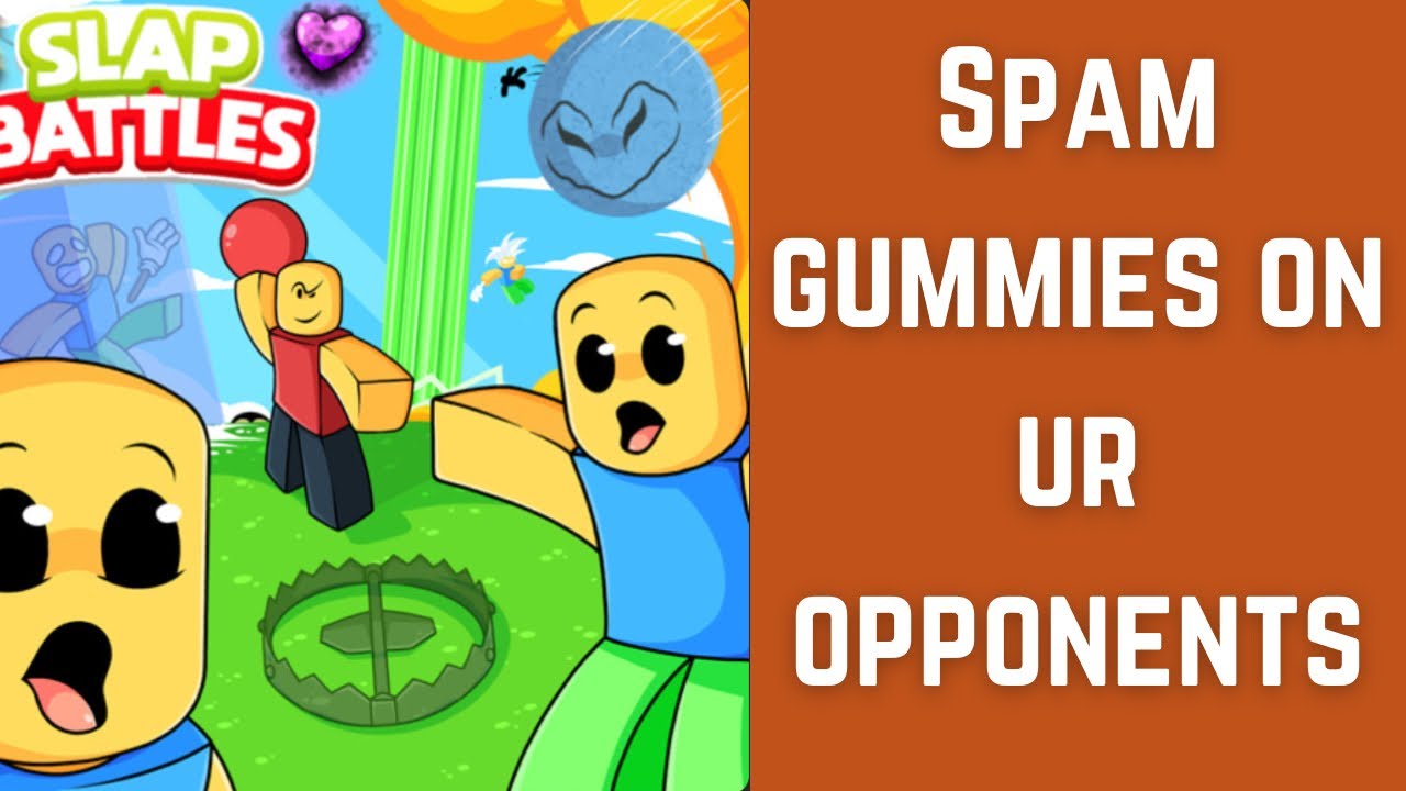 Roblox slap battles - How to spam gummy ability on players - YouTube