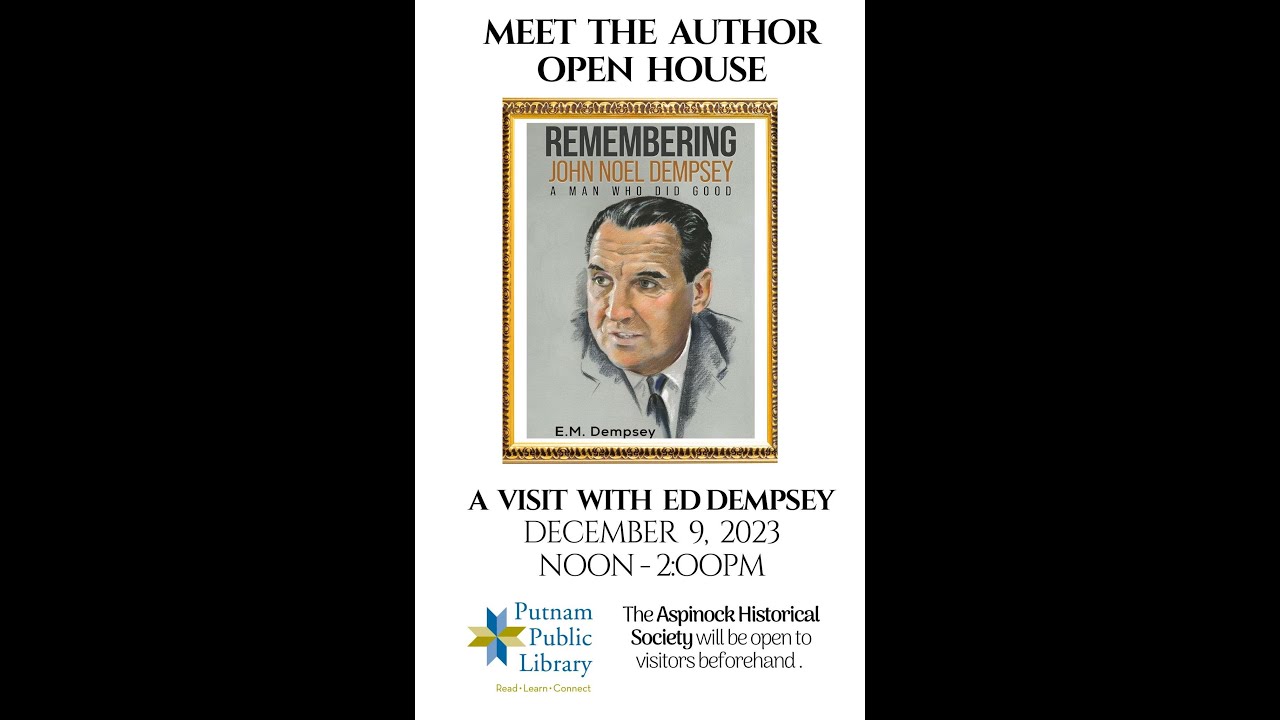 Ed Dempsey about his Father, Putnam Mayor and Connecticut Governor John ...