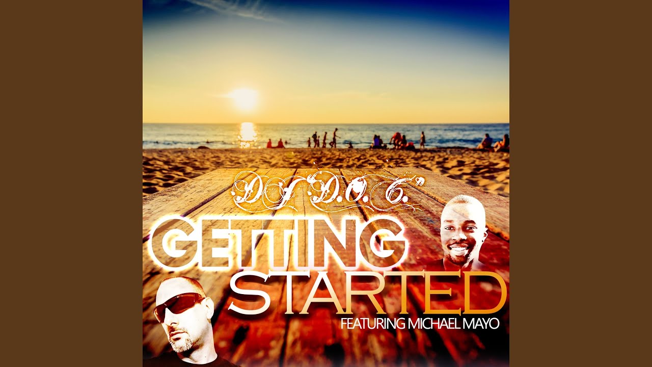 Getting Started (Extended Mix) - YouTube
