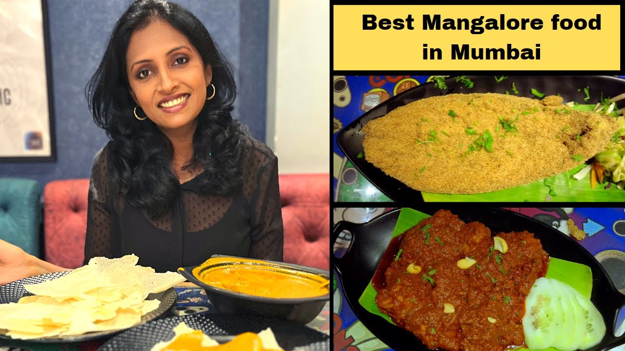 Best Mangalore Food in Mumbai | Kori Rotti, Surmai fry, Neer Dosa ...